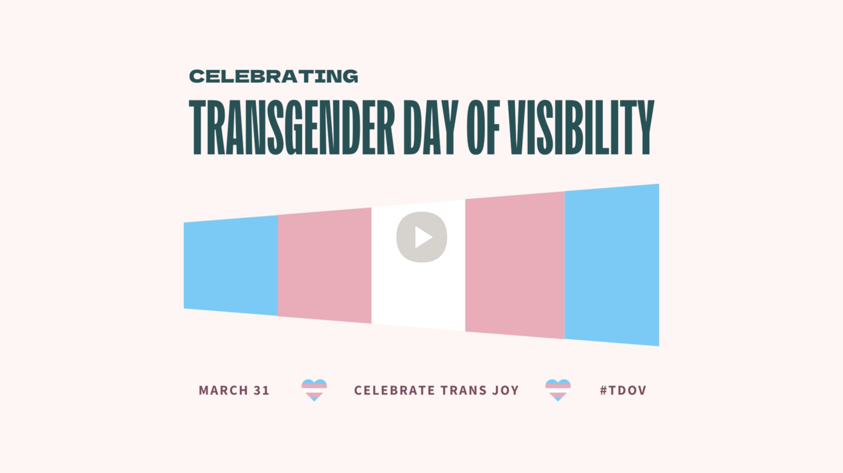 Video PSA: Trans Day Of Visibility – Pride Corpus Christi