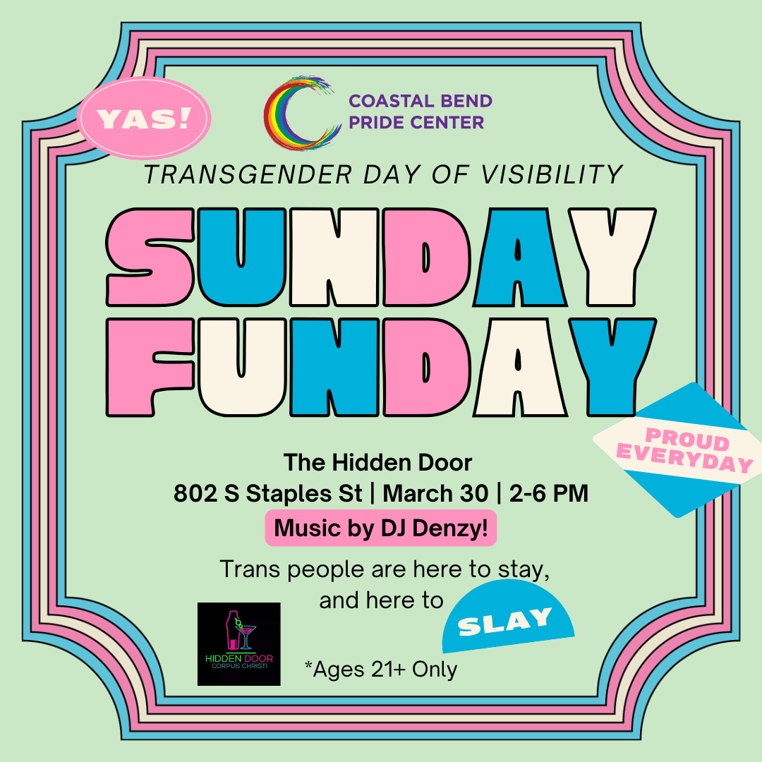 Transgender Day of Visibility Sunday Funday! – Pride Corpus Christi