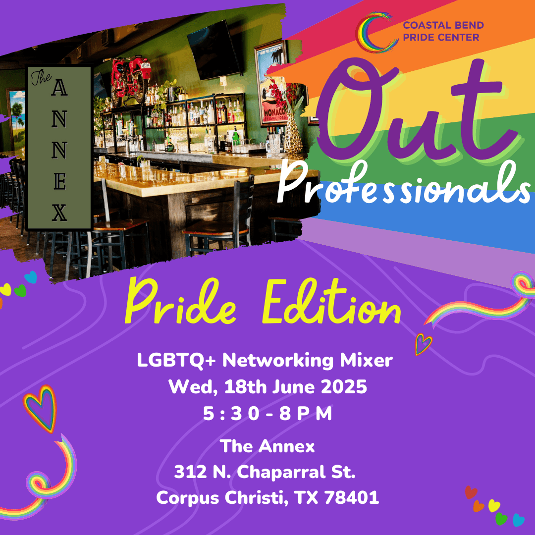 Out Professionals Pride Edition - Pride Corpus Christi